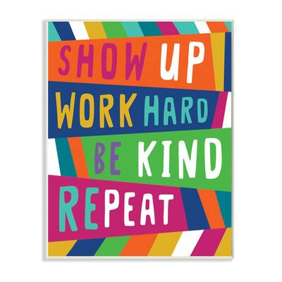 Stupell Industries Show Up Work Hard Phrase Pop Stripe Pattern Wall ...