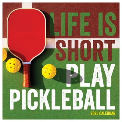 TF Publishing 2025 Pickleball Is Life Wall Calendar | Michaels