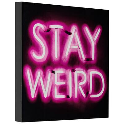 Stay Weird Neon Wall Art | Michaels