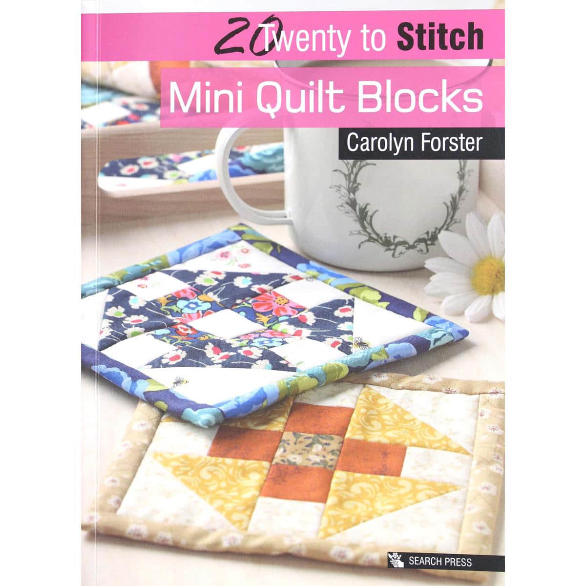 Search Press Twenty To Stitch Mini Quilt Blocks Book | Michaels