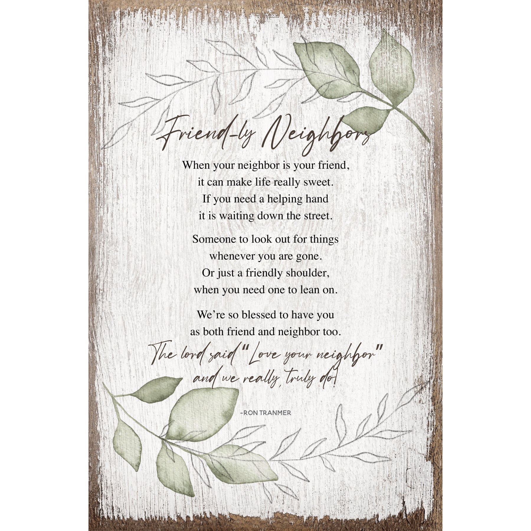Friend-Ly Neighbors Inspirational Wood Plaque | Michaels