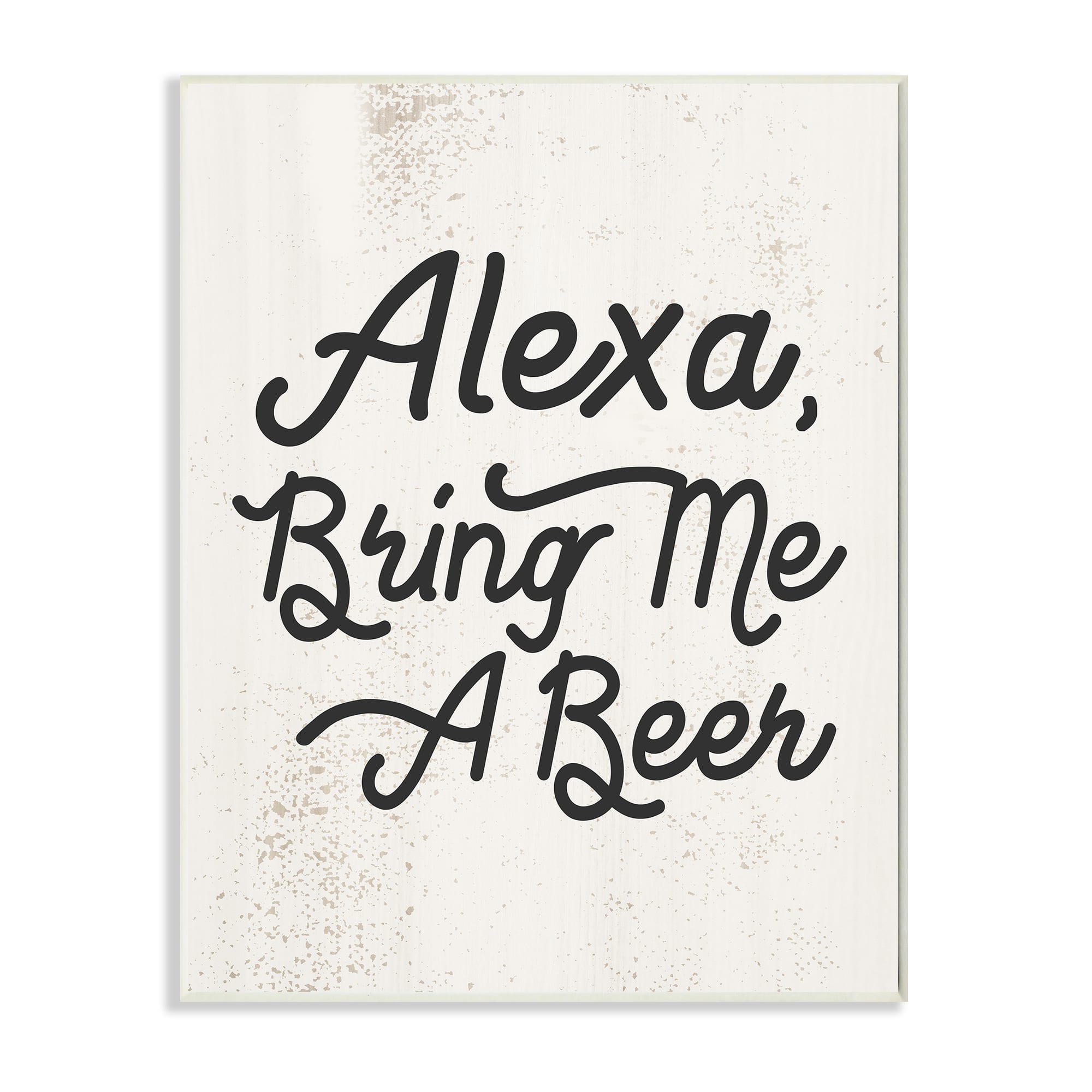 Stupell Industries Alexa Bring Me Beer Distressed Kitchen Sign Wall Plaque | Michaels