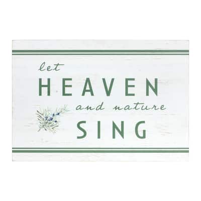 Let Heaven & Nature Sing Sign | Michaels