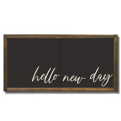 Hello New Day Framed Wood Plaque | Michaels