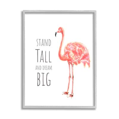 Stupell Industries Stand Tall and Dream Big Phrase Pink Flamingo Framed ...